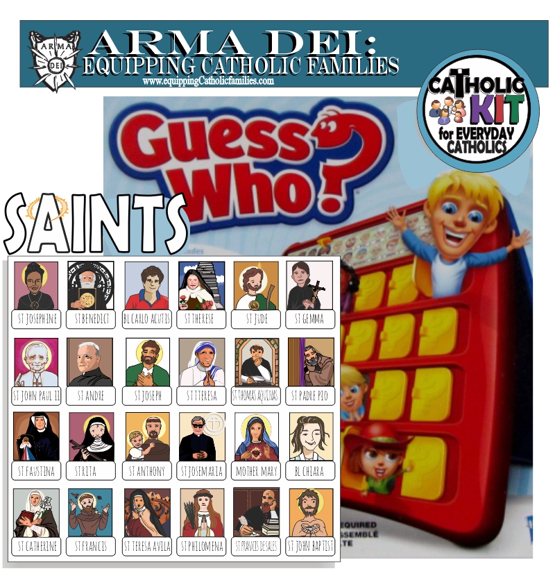 Guess Who ? - Equipping Catholic Families
