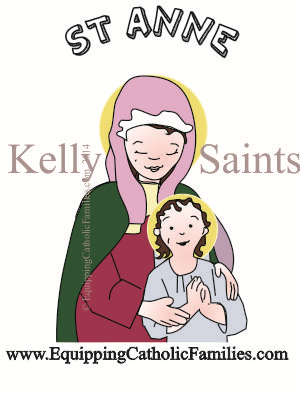 St Anne - Equipping Catholic Families