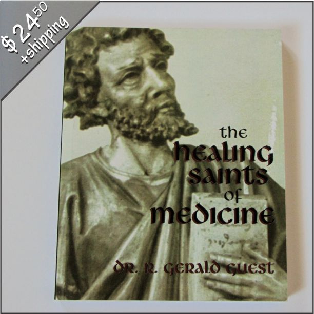 The Healing Saints of Medicine - Equipping Catholic Families