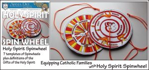 Holy Spirit Spinwheel for the Feast of Pentecost! - Equipping Catholic ...