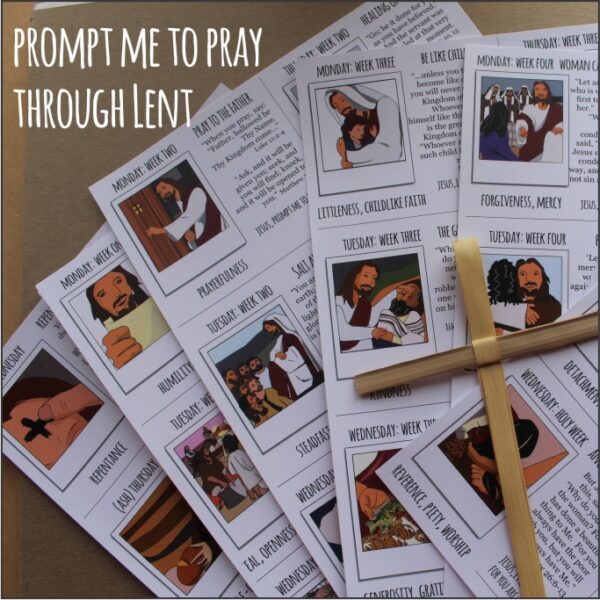 Prompt Me to Pray through LENT - Equipping Catholic Families